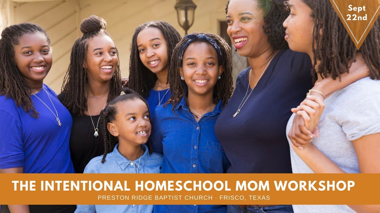 Intentional Homeschool Mom Workshop Invite - Frisco, Tx - YouTube