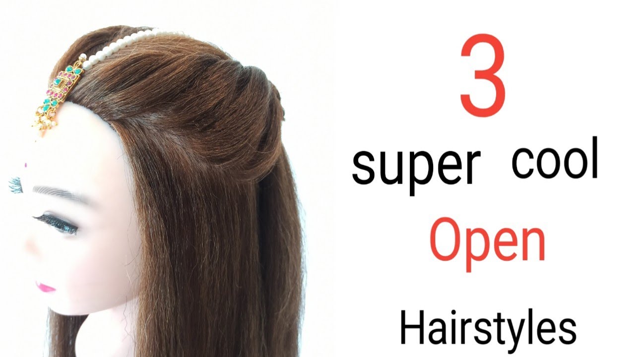3 super cool open hairstyles / party,function,wedding hairstyles /# ...