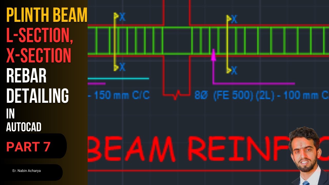 PLINTH BEAM L-SECTION AND X-SECTION REBAR DATAILING IN AUTOCAD – REBAR ...