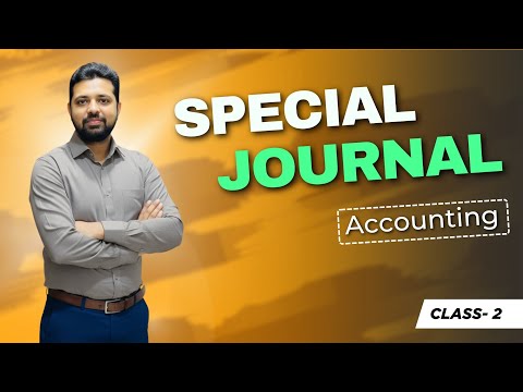 Special Journal || Accounting || 1st Year || Class-2 || BBA || Tanvir Sir || BBA VISION Coaching ...