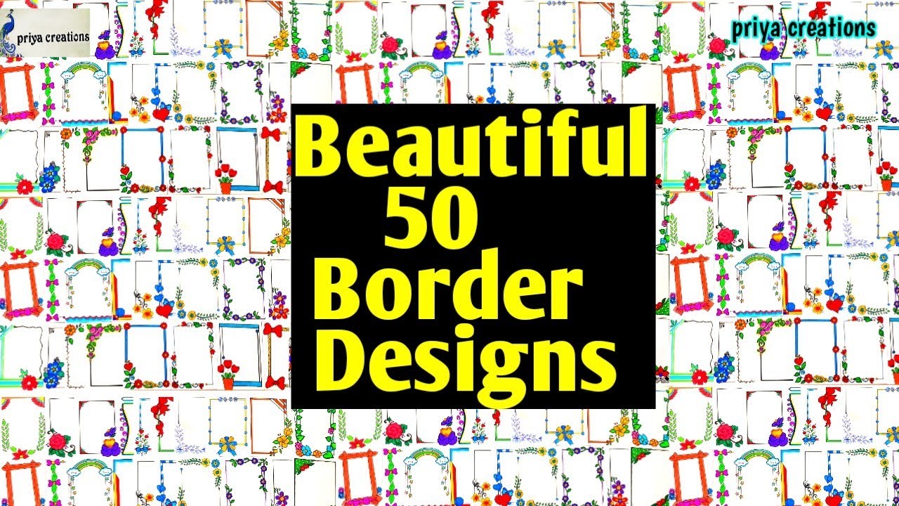 BEAUTIFUL 50 BORDER DESIGNS/20 BORDER DESIGNS FOR PROJECT/10 FRONT PAGE ...
