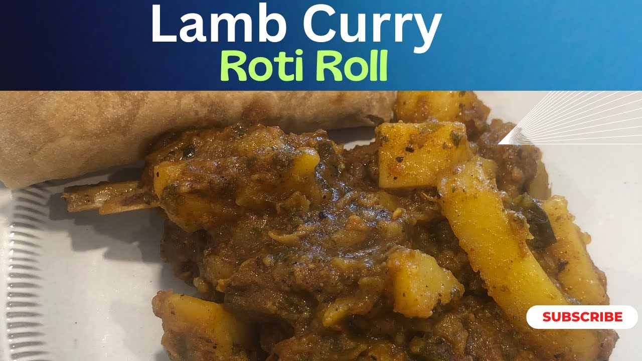 Lamb curry - Roti Roll - YouTube