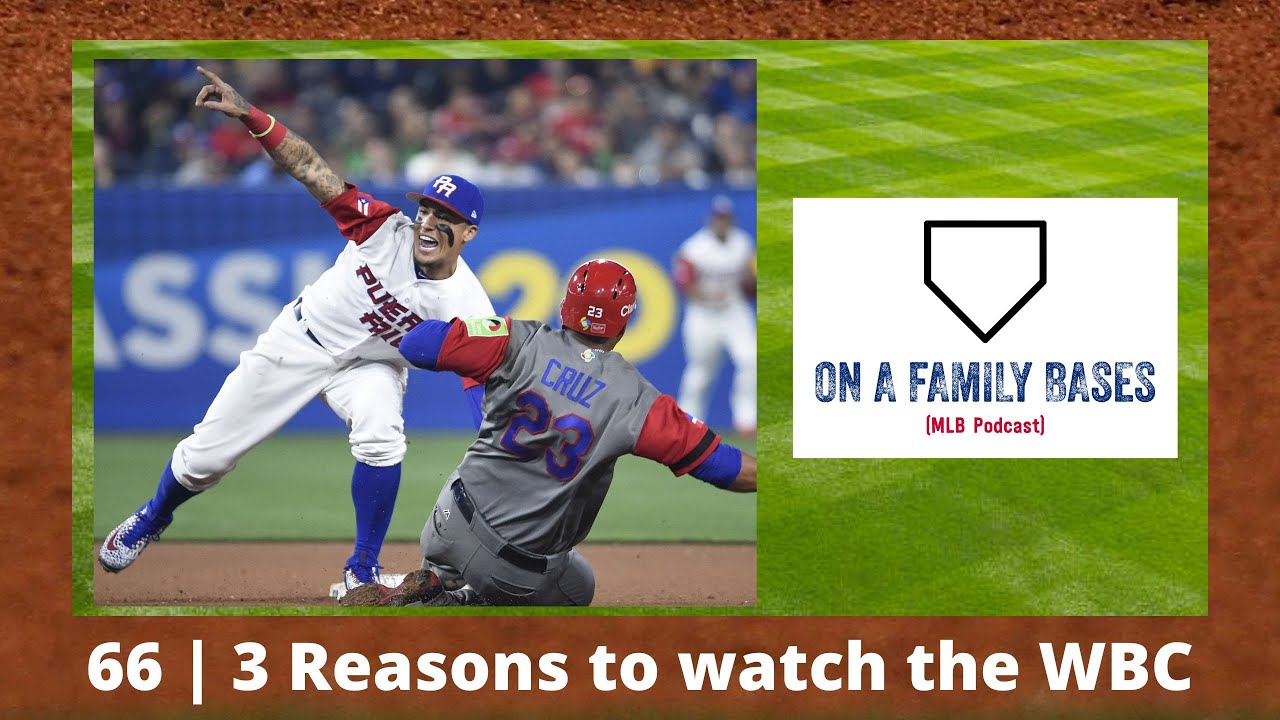 66 | 3 Reasons to watch the WBC - YouTube