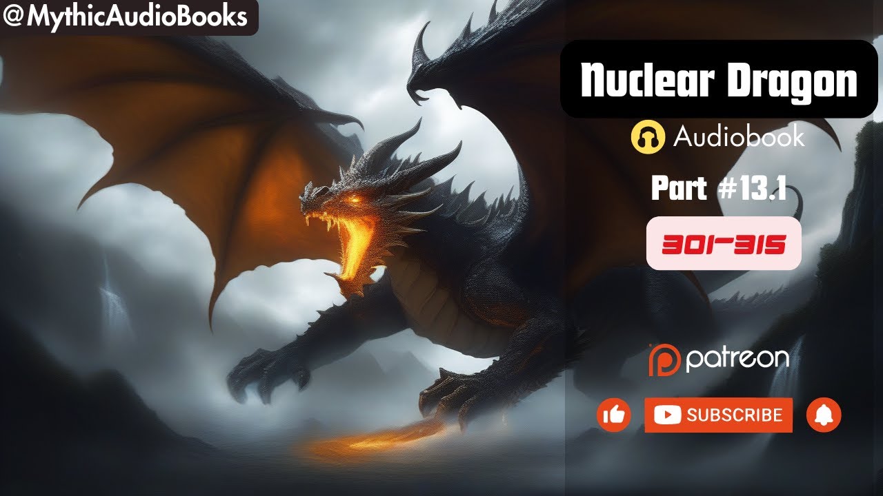 Nuclear Dragon Part 13.1 | Audiobook | Light Novel - YouTube