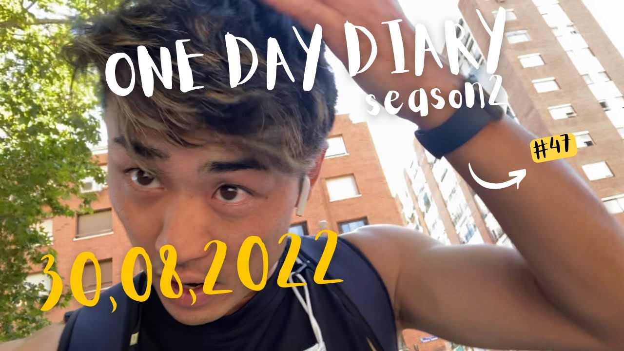 【One day diary Season2】vol.47 #一言日記 #海外ライフスタイル #30082022 - YouTube