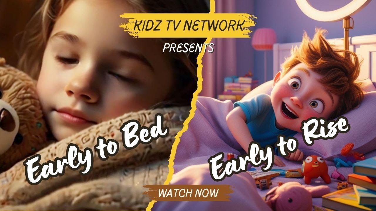 Early to Bed, Early to Rise | Bedtime Poem for Kids | Back to School ...