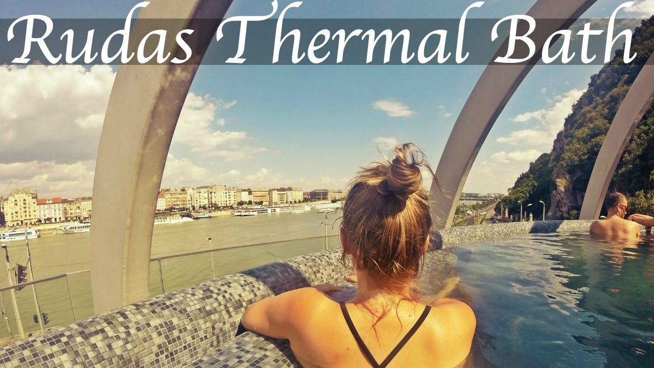 Rudas Thermal Bath and Spa, Budapest | Daily Travel Vlog 142, Hungary ...