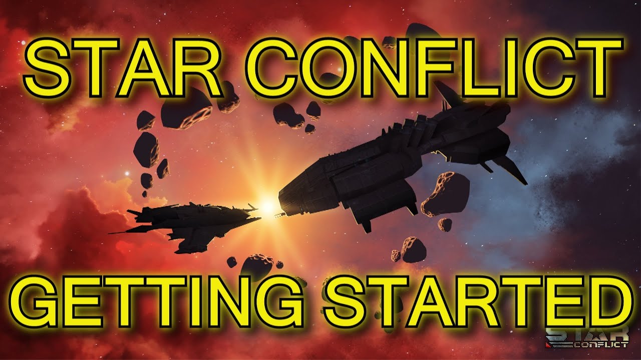 Star Conflict - First Look, Getting Started Tutorial. - YouTube