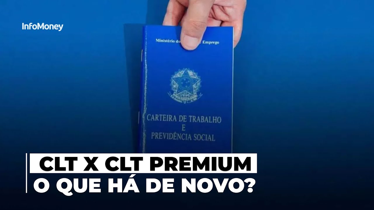 CLT X CLT PREMIUM: entenda os benefícios - YouTube