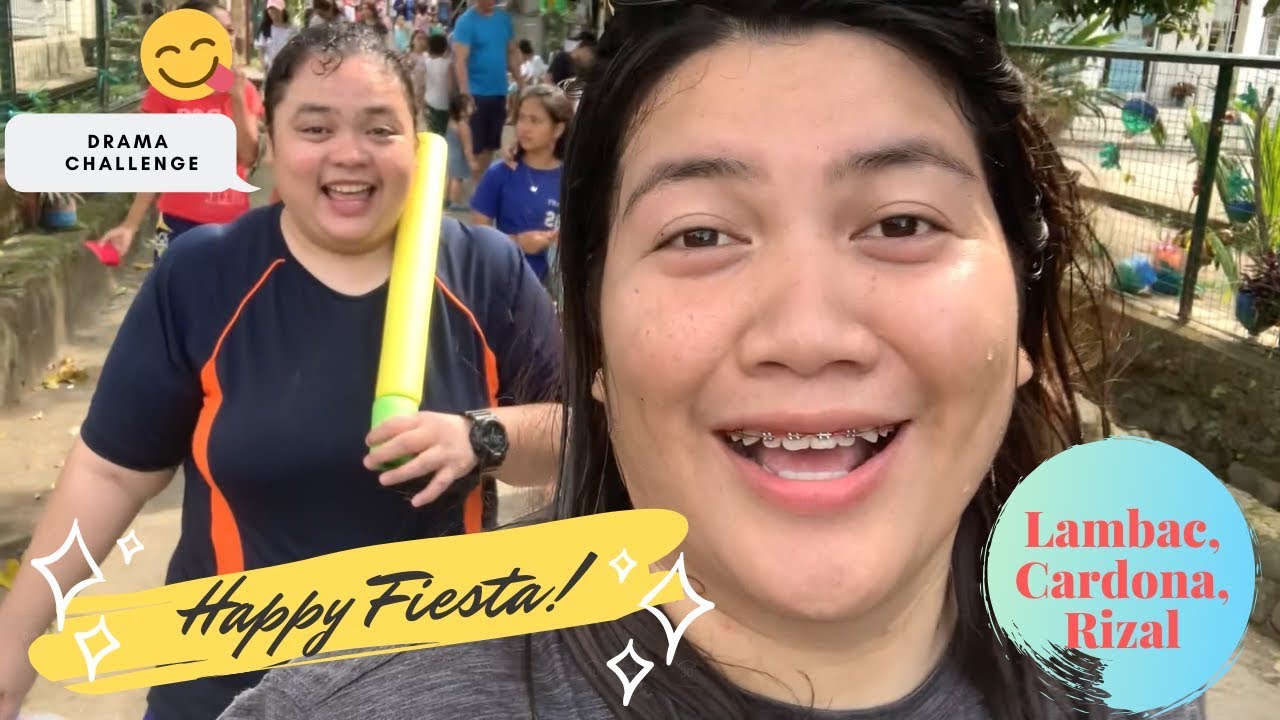 Naki-fiesta sa Lambac Cardona, Rizal + Drama Challenge! - YouTube