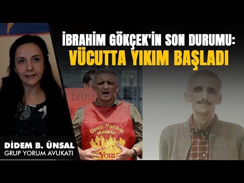 Grup Yorum Üyesi İbrahim Gökçek'e tahliye | Didem Baydar Ünsal