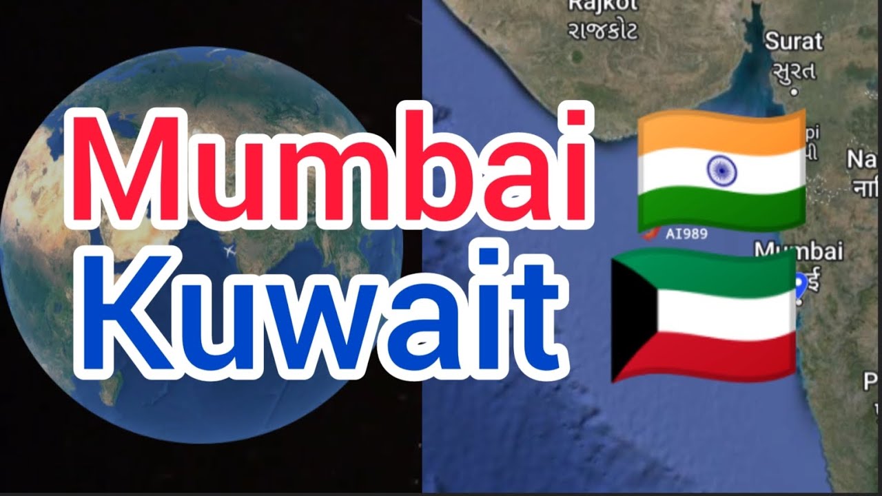 Mumbai to Kuwait flight Route ️ || India 🇮🇳 to Kuwait 🇰🇼 || - YouTube