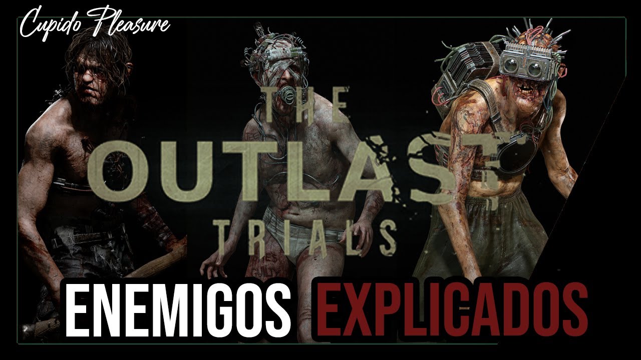 The Outlast Trials | TODOS LOS ENEMIGOS EXPLICADOS (HASTA AHORA) - YouTube