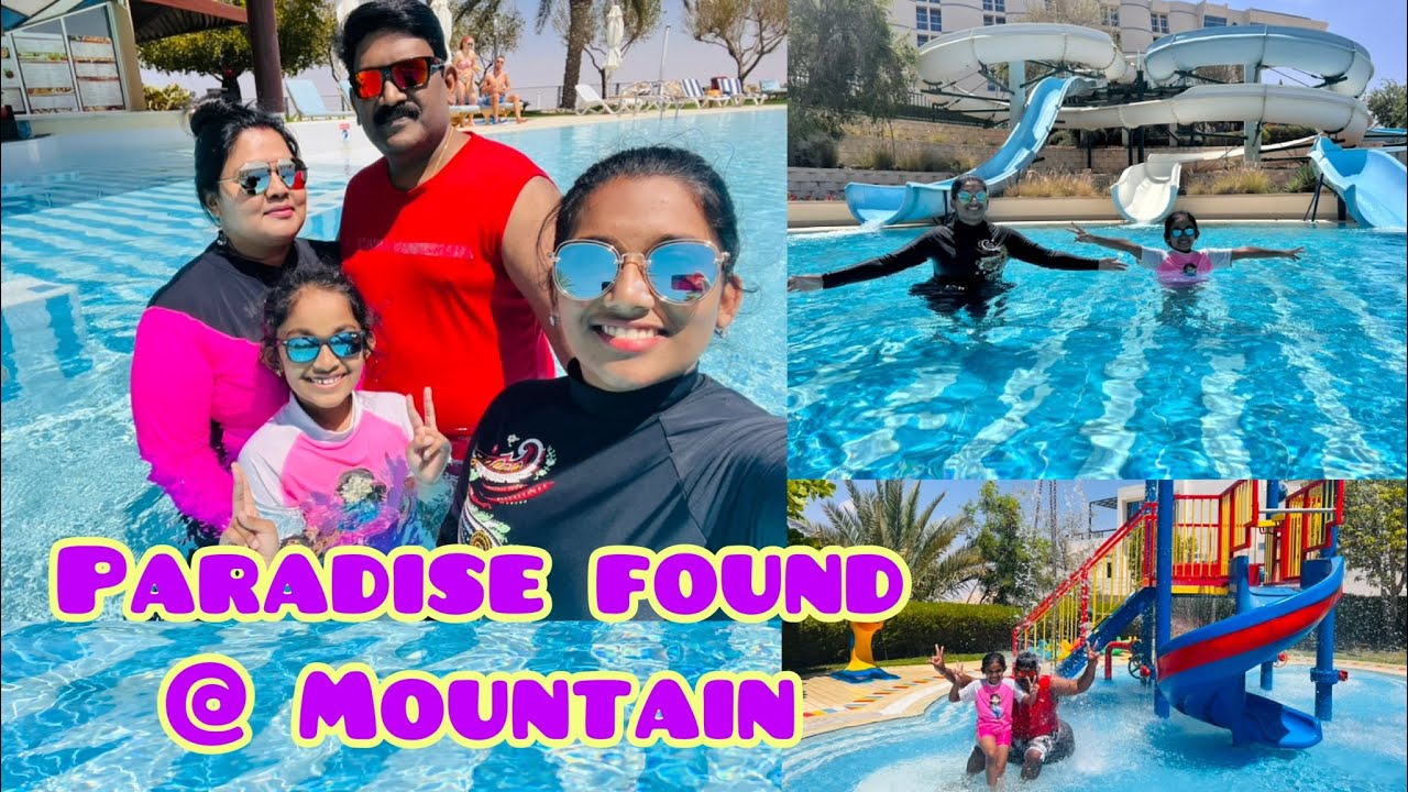 Water Paradise @ Jebel Hafeet | 915 Meter above Sea level | Family ...