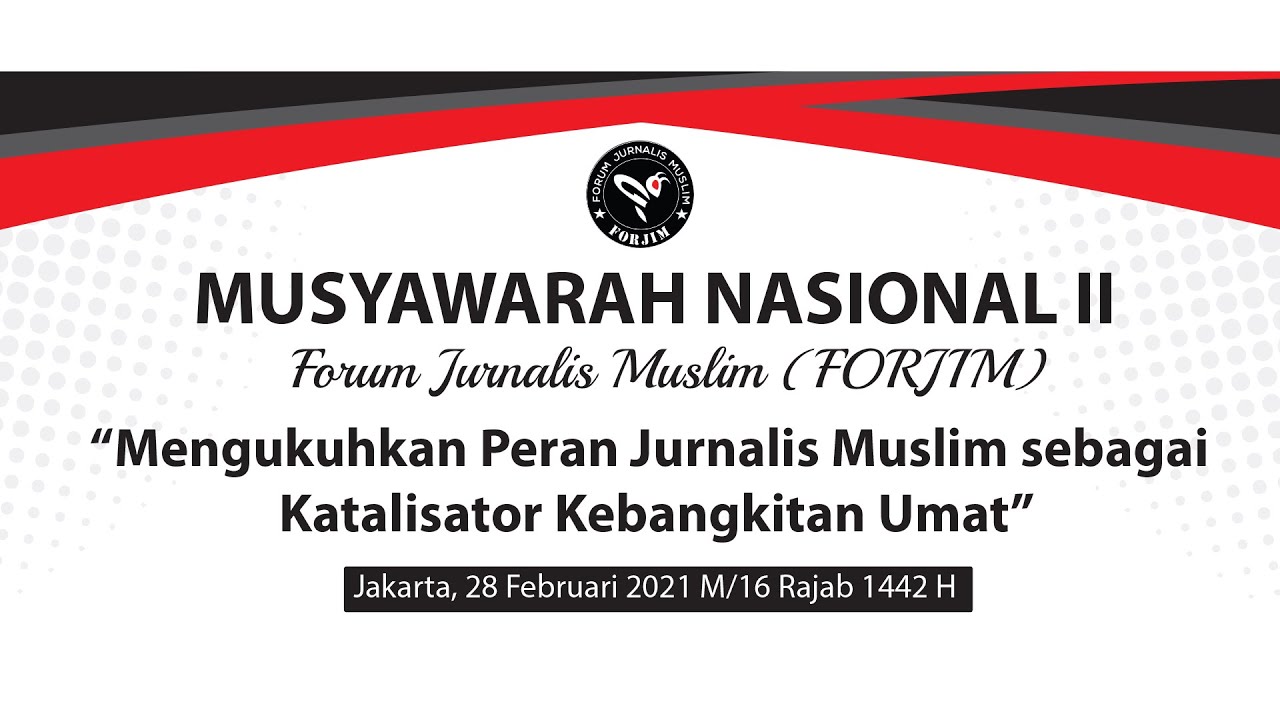 Mengukuhkan Peran Jurnalis Muslim sebagaiKatalisator Kebangkitan Umat ...