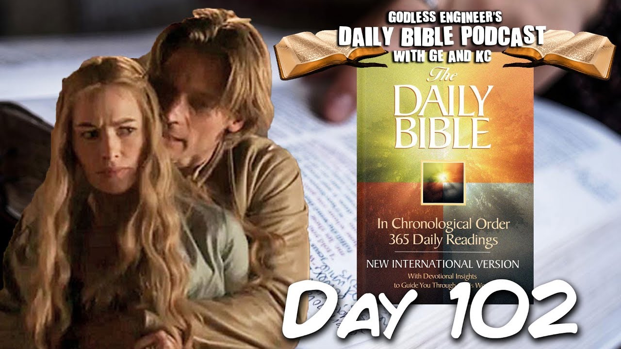King David Is Fine With Forced Incest Ge And Kcs Daily Bible Podcast Day 102 Youtube