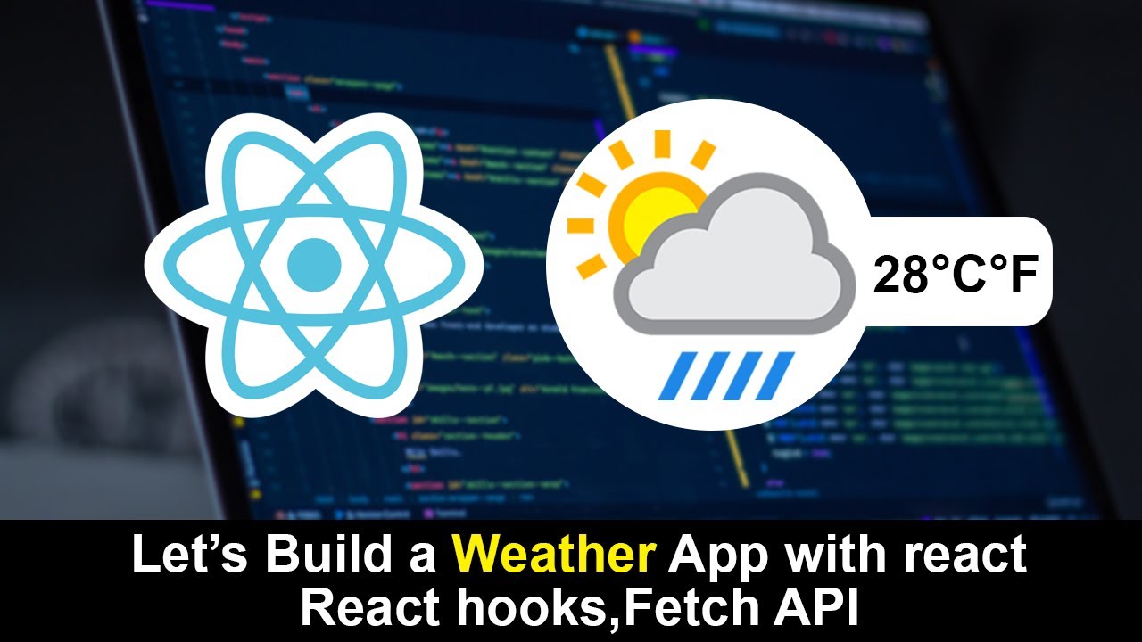 Weather App In React Js Bangla Project Fetch Api Youtube 2632