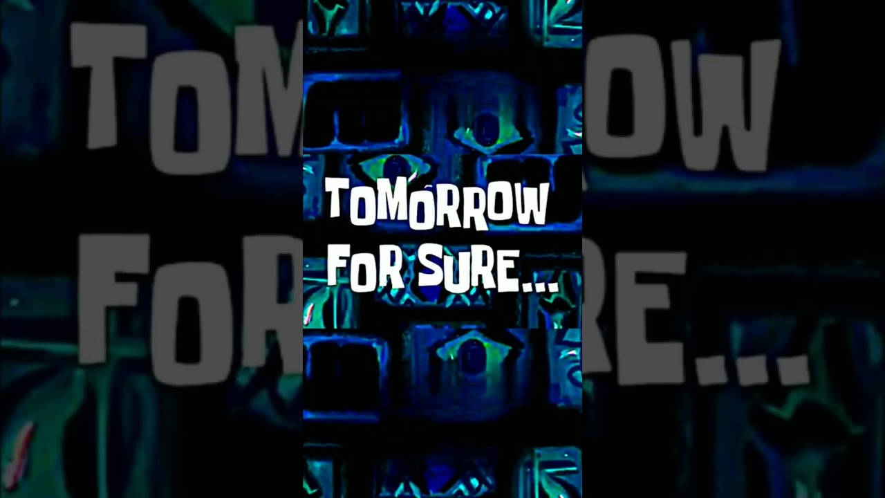 #shorts #spongbob "Tomorrow for Sure" - Spongebob Time Cards🔥Sound ...