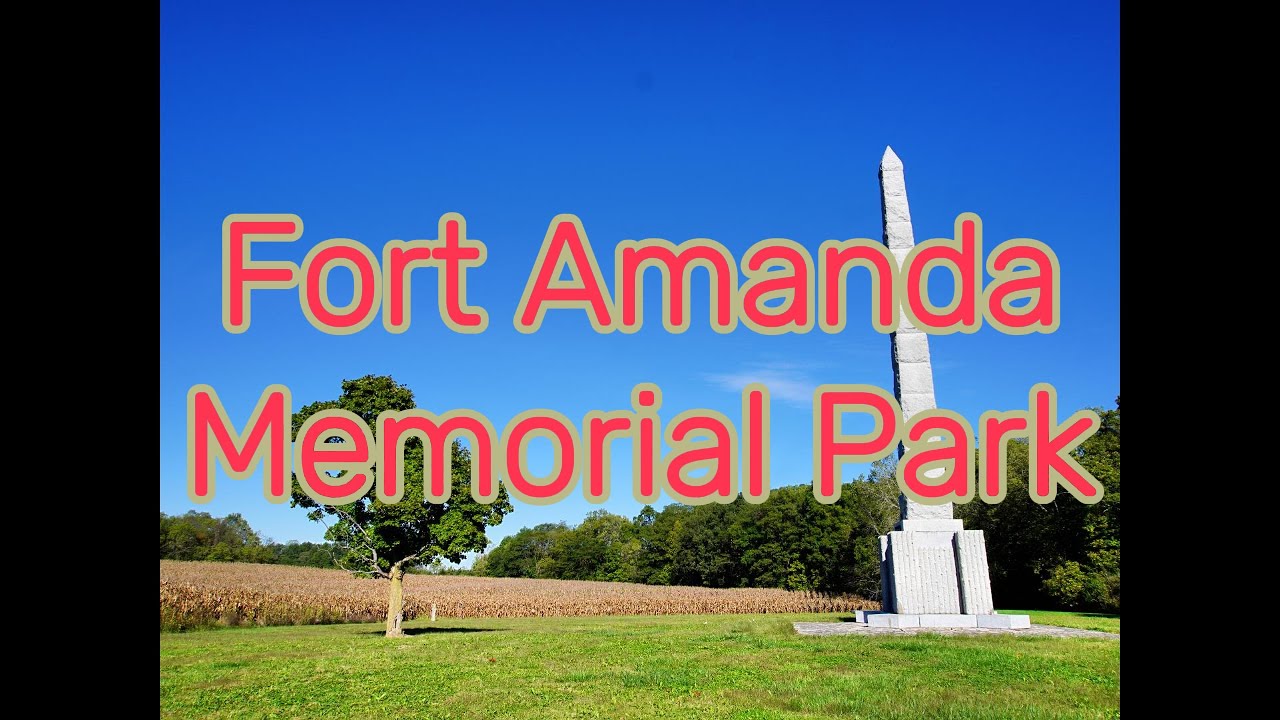 Fort Amanda Memorial Park Lima, Ohio #warof1812 #auglaizeriver # ...