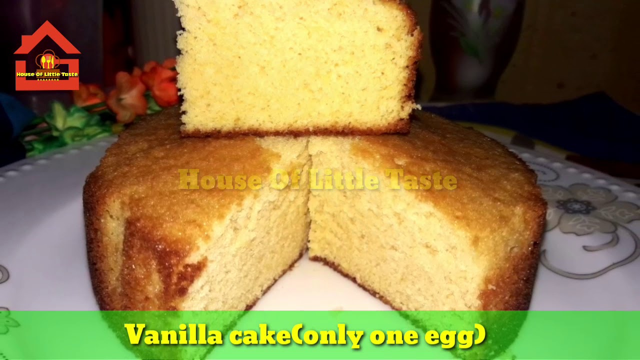 vanilla cake||only one egg cake recipe - YouTube