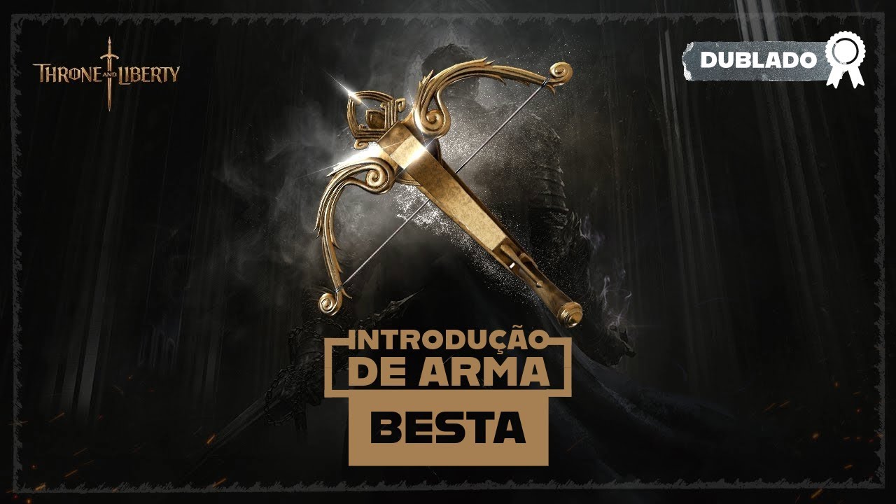 Introdução à Arma – Besta | Dublado PT-BR | Throne and Liberty - YouTube