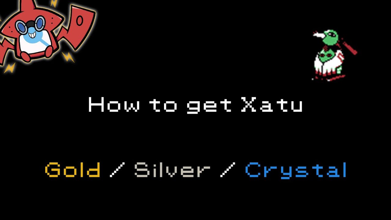 How to get Xatu in Pokemon Gold/Silver/Crystal [#178] - YouTube