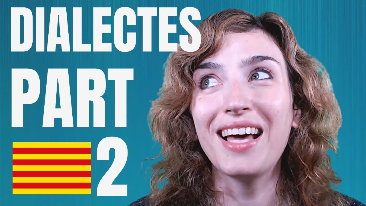 CATALAN DIALECTS Part 2 - Coneixes aquests dialectes en català? 😄😍 ...