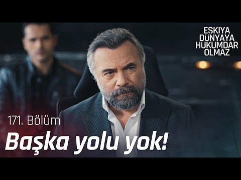 Hızır'ın Yaman Korkmaz planı! - Eşkıya Dünyaya Hükümdar Olmaz 171. Bölüm