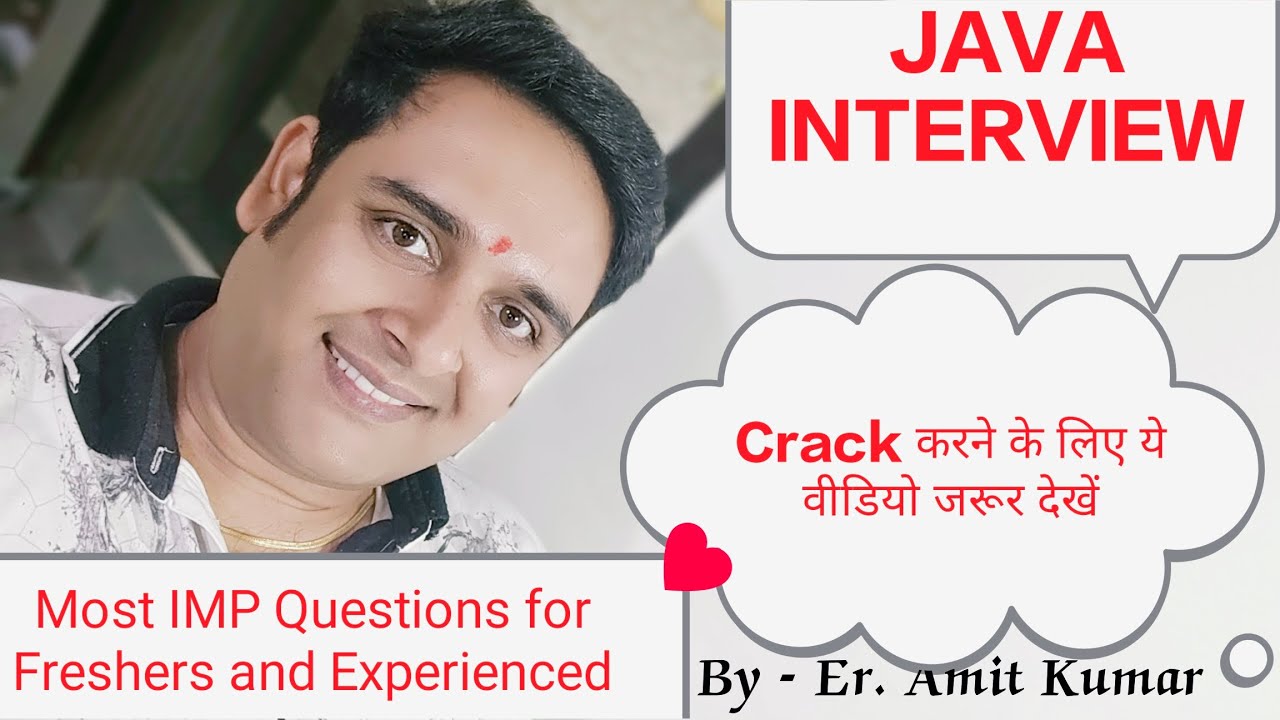 JAVA interview crack करने के लिए ये वीडियो जरूर देखें। freshers and ...
