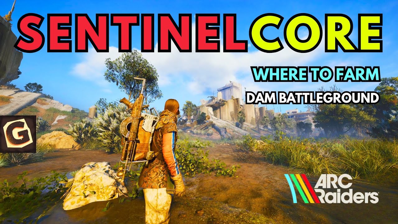 Where to farm SENTINEL FIRING CORE 🔥 ARC Raiders Guide - YouTube