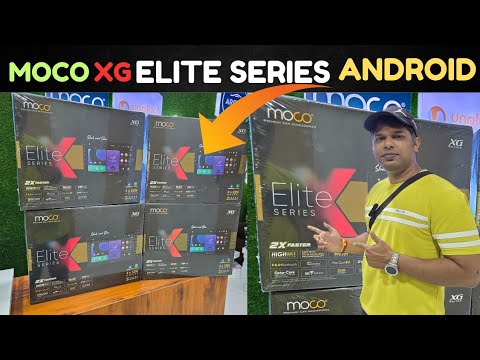 MOCO XG ELITE SERIES ANDROID | FACE-LIFT 1 & FACE-LIFT 2 😃 | OCTACORE PROCESSOR | DSP DVR | 6 ...