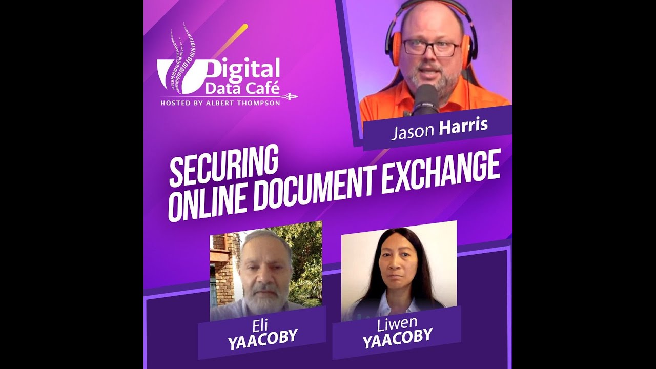 Digital Data Café -S2-Ep8- Founders of Wault, Liwen & Eli Yaacoby-Securing online document ...