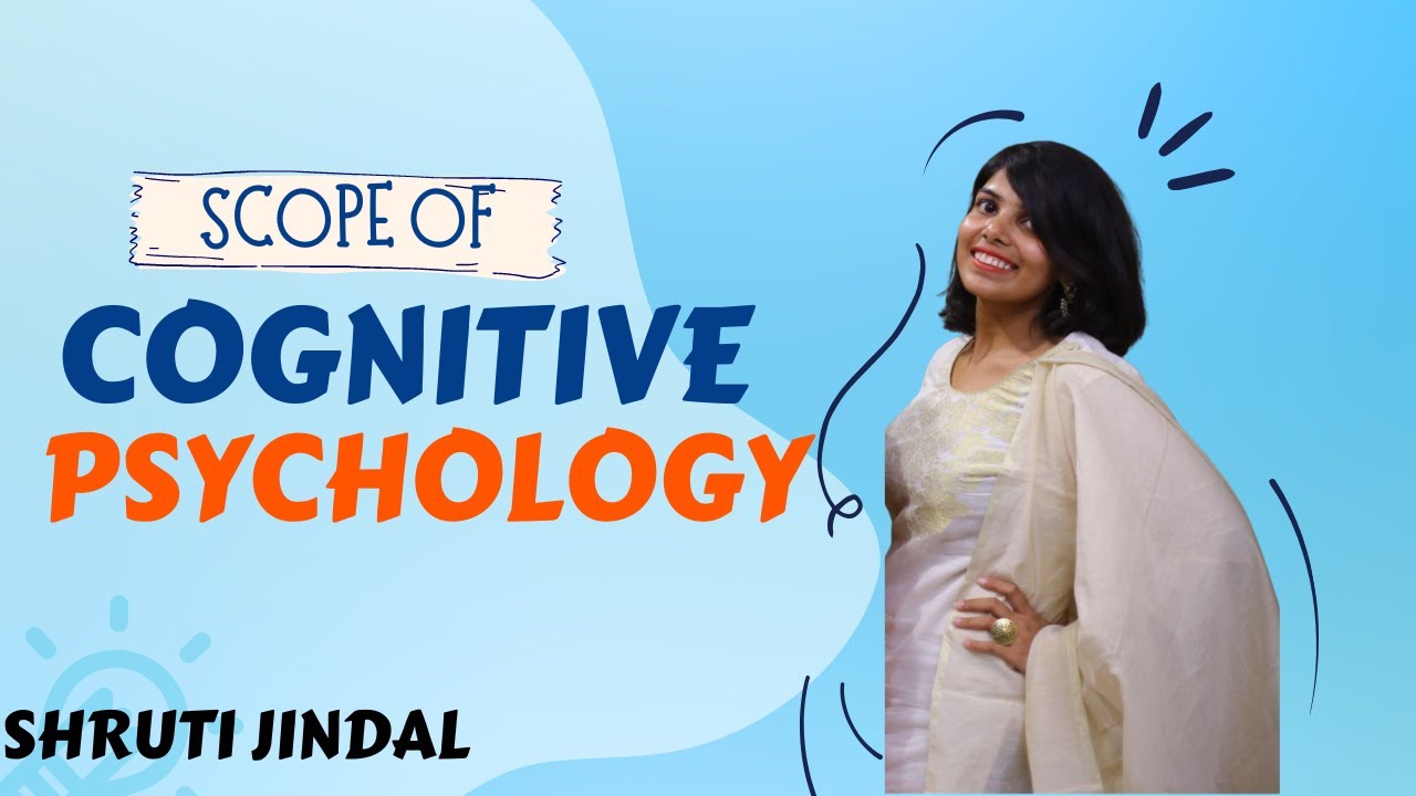 Scope Of Cognitive Psychology In India 78 YouTube scope-of-cognitive-psychology-in-india-78-youtube