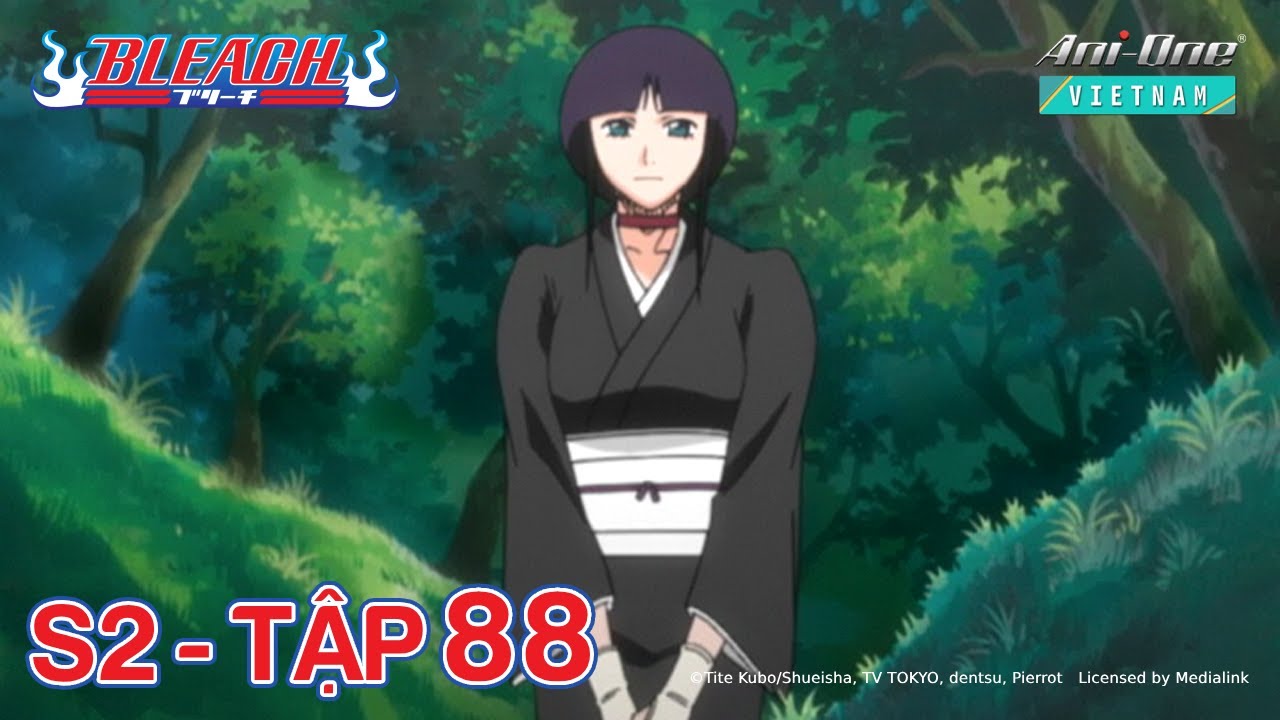 《BLEACH S2》 Tập 88 (Vietsub)【Ani-One Vietnam】 - YouTube
