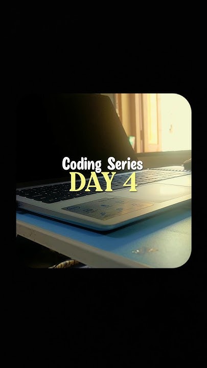 Day 4 of Coding Series 💻📂👾 #shorts #code #study #studyvlog - YouTube