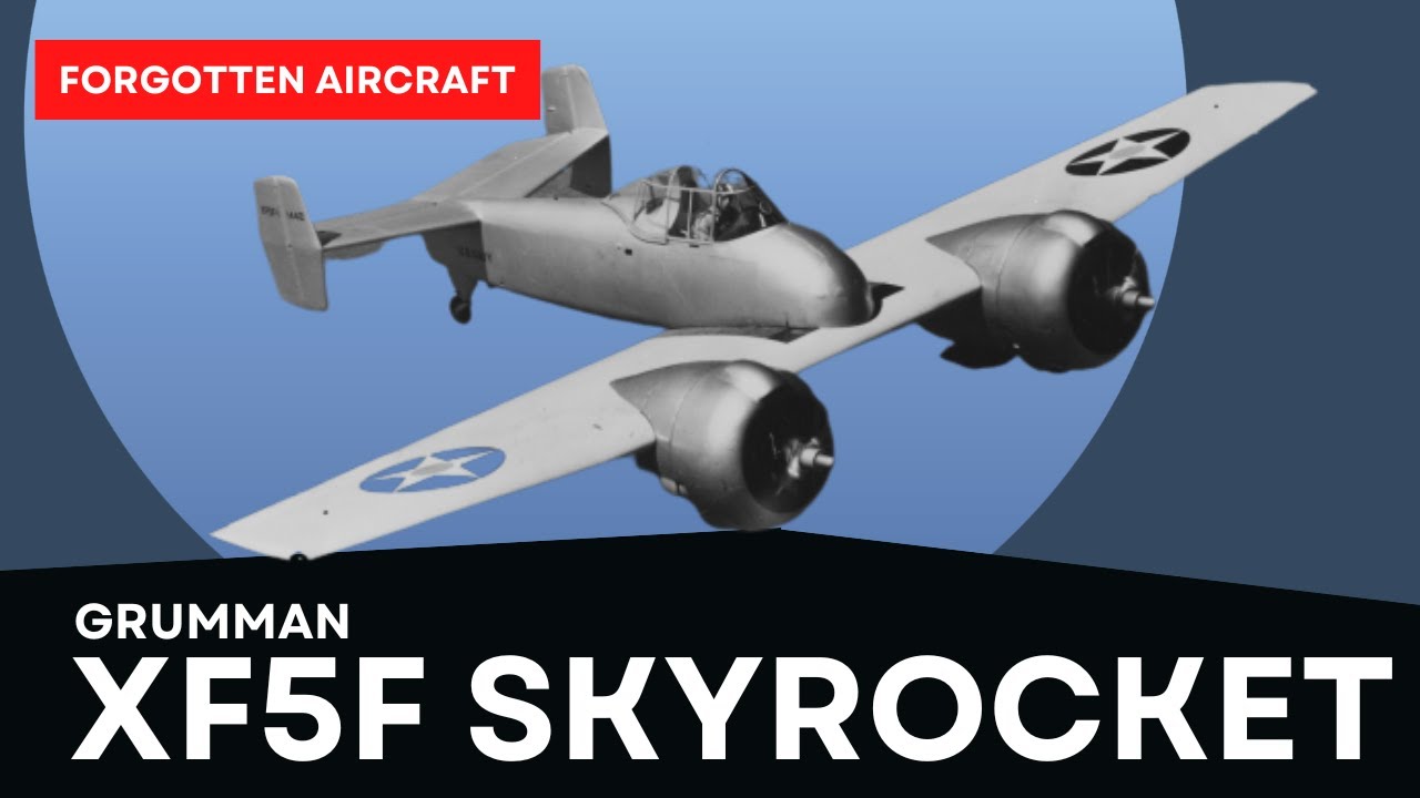The Grumman XF5F Skyrocket; Naval Hot-rod - YouTube