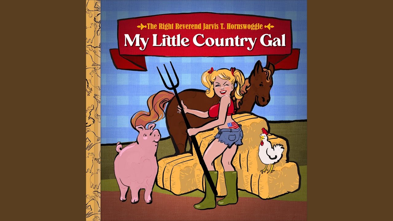 My Little Country Gal - YouTube