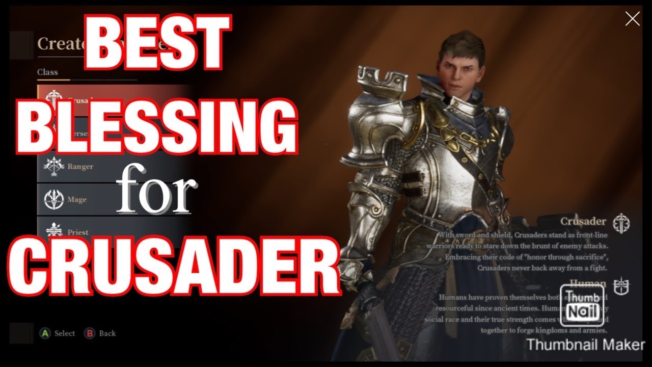 Best Blessing for Crusader Bless Unleashed - YouTube