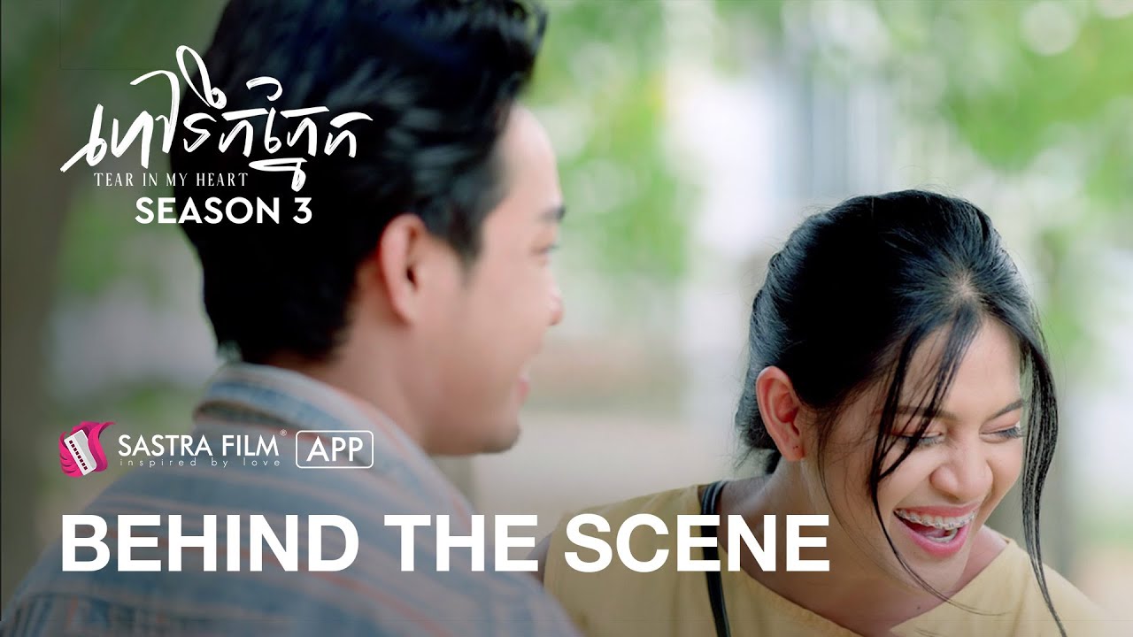 Behind The Scenes EP4 - ហៅទឹកភ្នែក Tear In My Heart Season3 | Exclusive ...