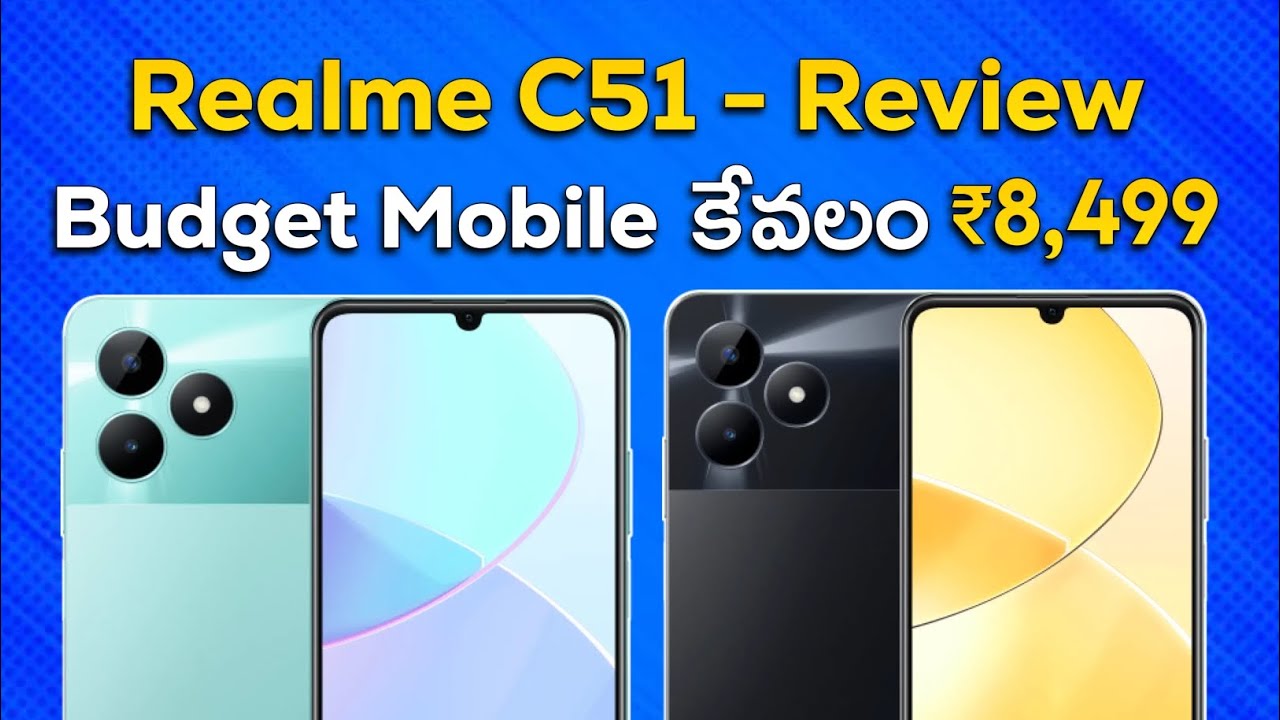 Realme C51 Full Review || Best Budget Mobile Only At ₹8,499 - YouTube
