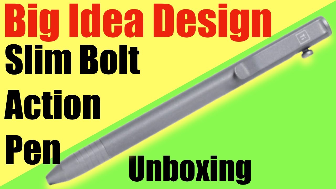 Big Idea Design Slim Bolt Action Pen - Unboxing - YouTube
