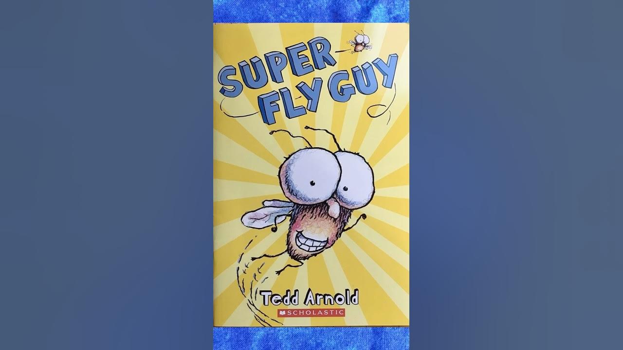 Read-Aloud: SUPER FLY GUY! - YouTube