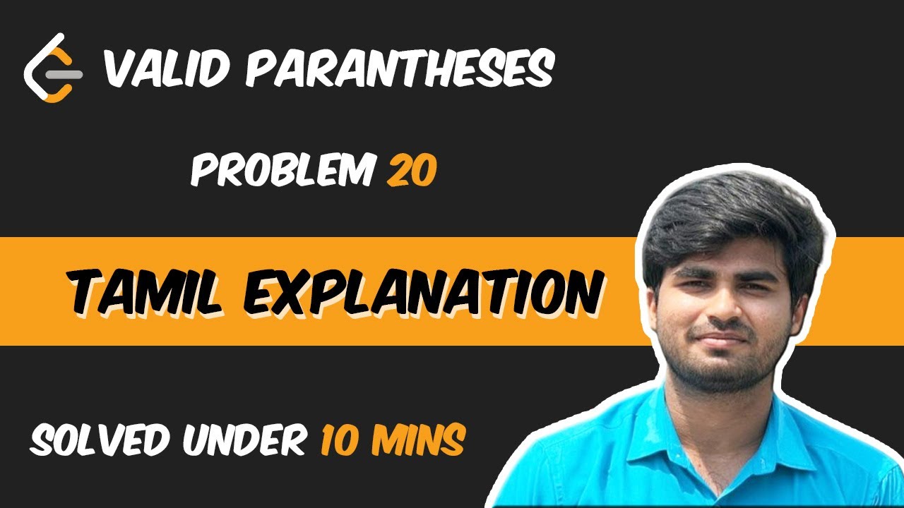 Valid Parantheses Leetcode Problem 20 Python Tamil Explanation 3852