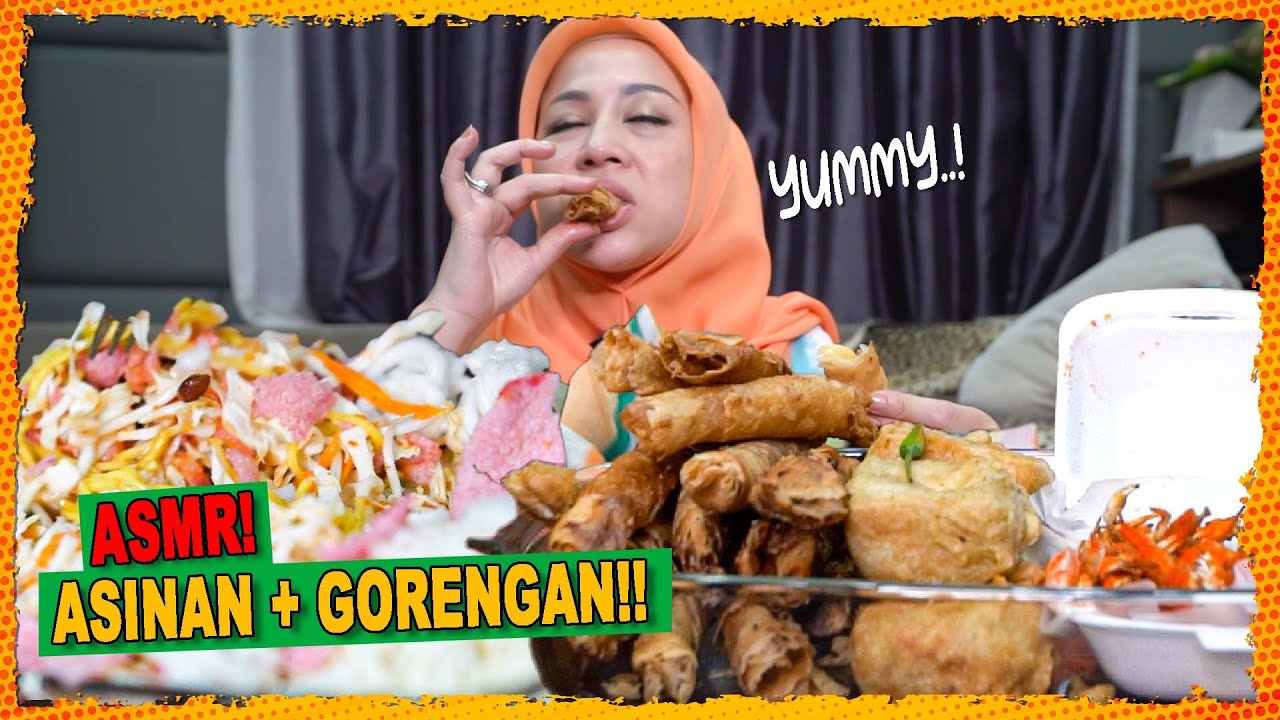 BIKIN NGILER!! MAKAN ASINAN DITAMBAH ANEKA GORENGAN!! ASMR!! - YouTube
