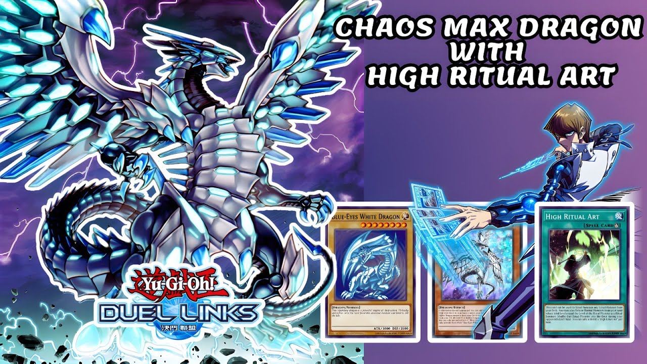 BLUE-EYES CHAOS MAX DRAGON DECK PROFILE HIGH RITUAL ART DOMINATION IN ...