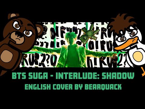 BTS SUGA - INTERLUDE: SHADOW - ENGLISH COVER