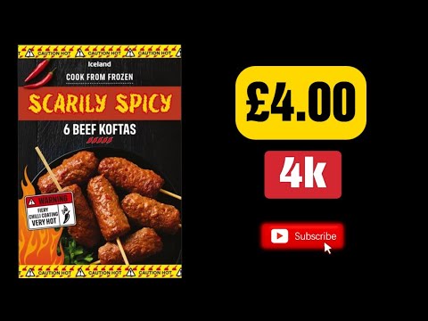 Spicy food Challenge Iceland Scarily Spicy 6 Beef Koftas £4 Warm up for ...