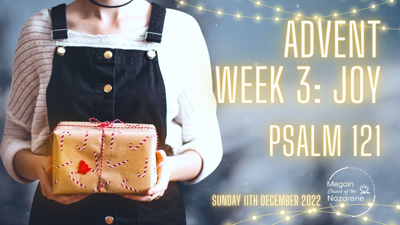 Advent 2022 Week 3: JOY - YouTube