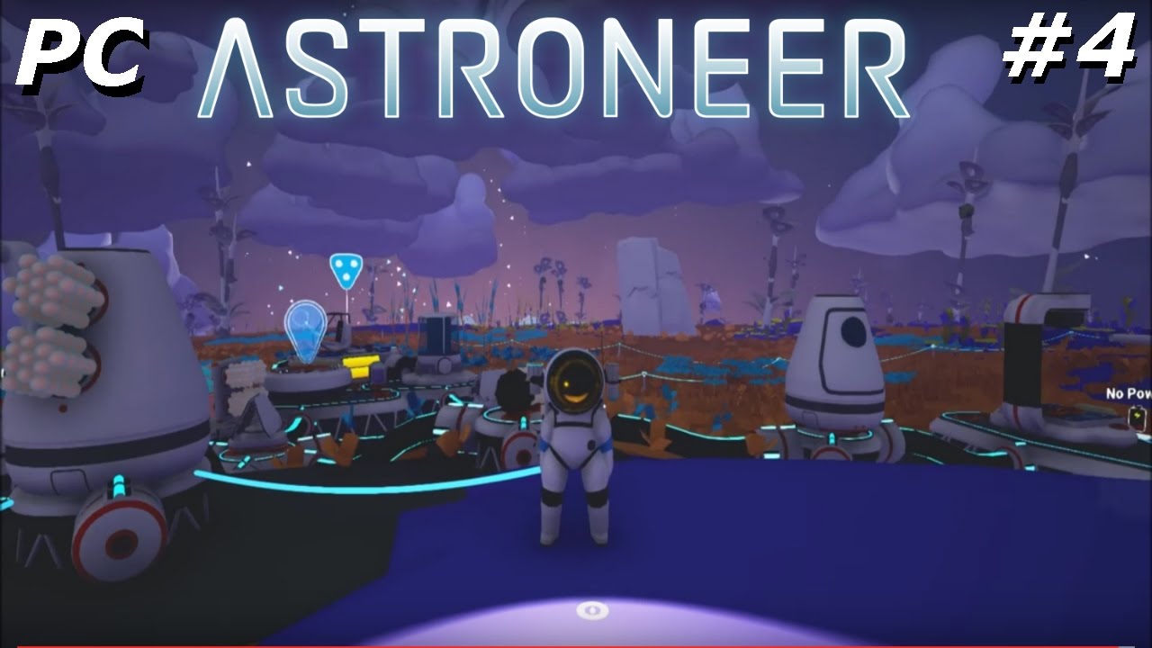Let's Play Astroneer - Deadly Caves & Gathering Research| Astroneer Pre ...