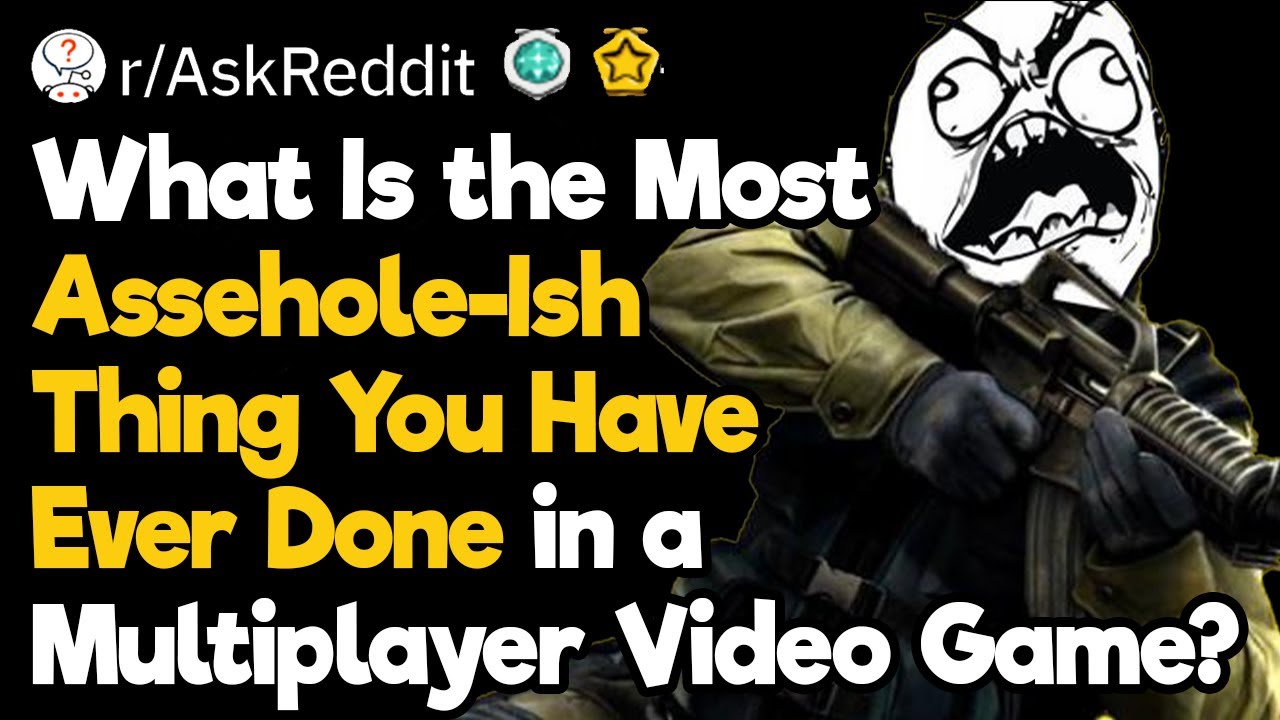 How Did You Become The Bad Guy In A Multiplayer Game YouTube how-did-you-become-the-bad-guy-in-a-multiplayer-game-youtube